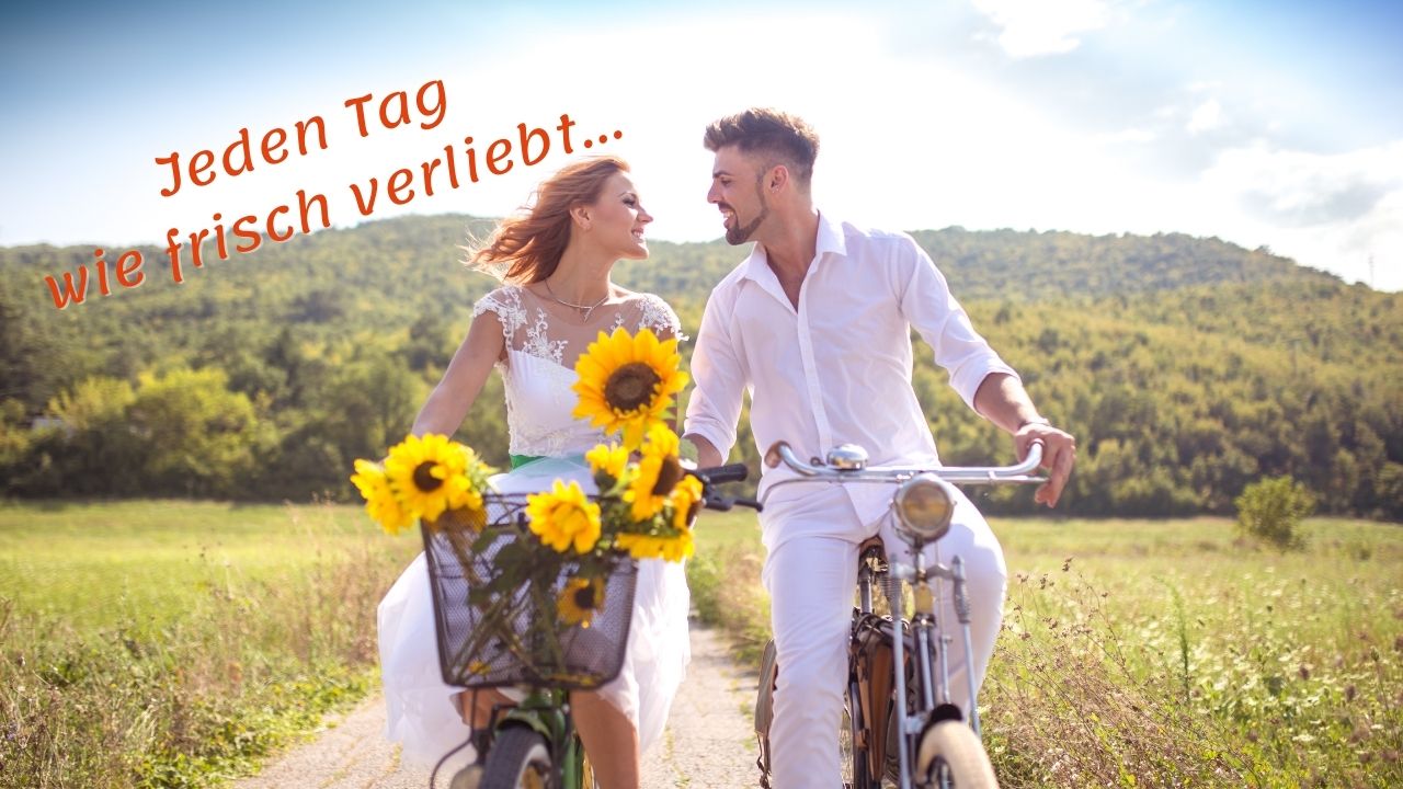 Liebe und Beziehung: Jeden Tag wie frisch verliebt